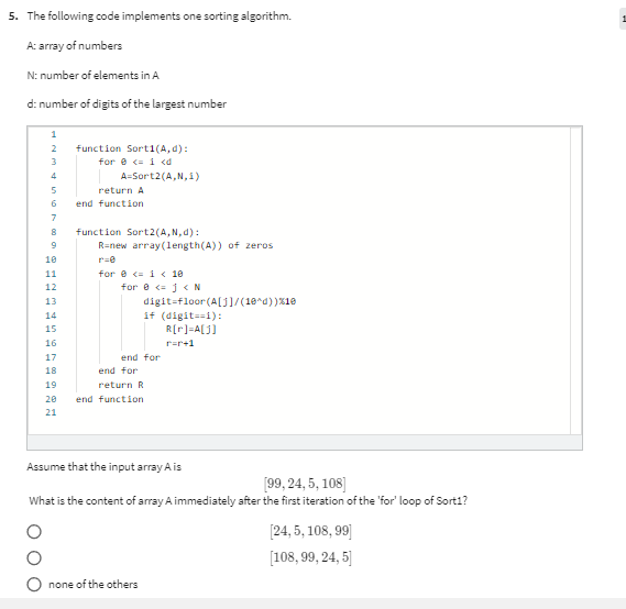 Solved 5. The following code implements one sorting | Chegg.com
