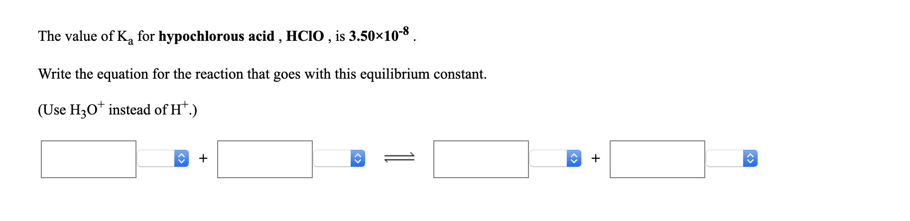 Solved The value of K, for hypochlorous acid , HCIO, is | Chegg.com