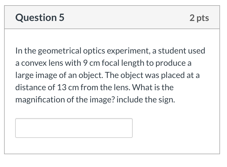Solved Question 1 2 pts In the geometrical optics | Chegg.com