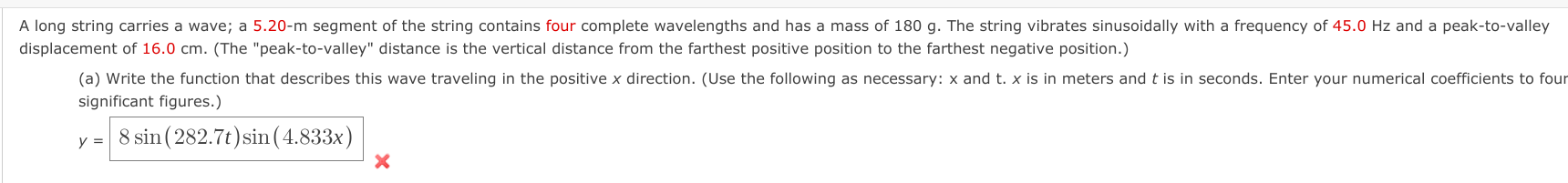 Solved A long string carries a wave; a 5.20-m segment of the | Chegg.com