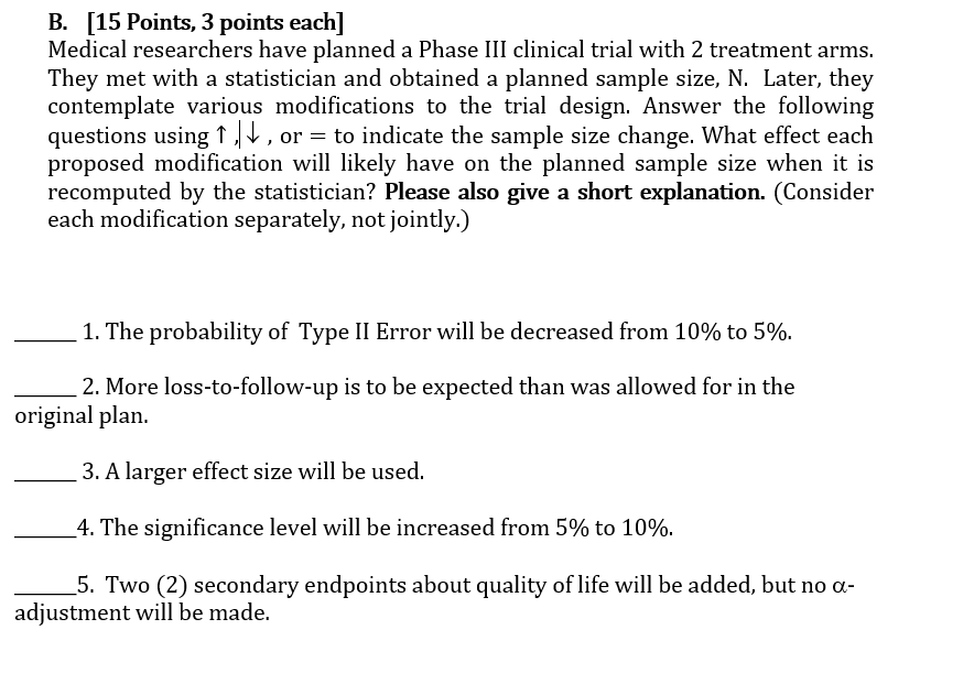 Solved B. [15 Points, 3 points each] Medical researchers | Chegg.com