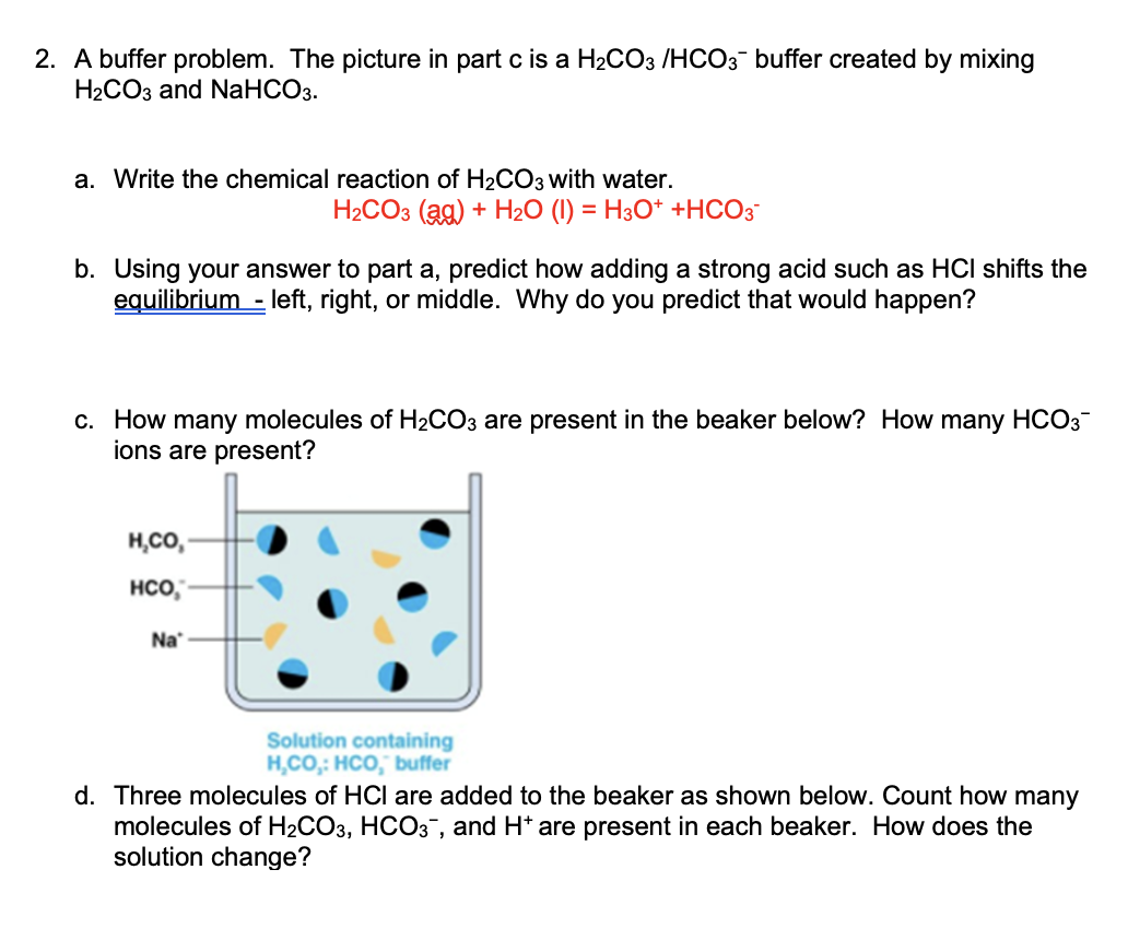 Solved 2. A buffer problem. The picture in part c is a H2CO3 | Chegg.com