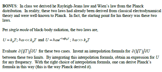 Solved BONUS: In class we derived he Rayleigh-Jeans law and | Chegg.com
