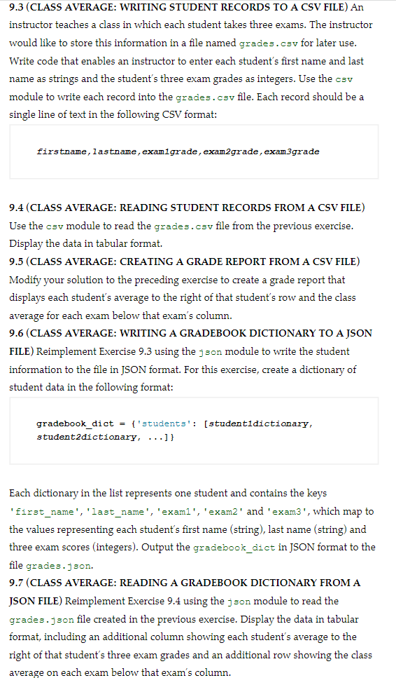 Solved 9.3 (CLASS AVERAGE: WRITING STUDENT RECORDS TO A CSV | Chegg.com