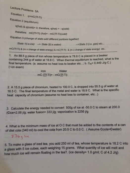 Solved Lecture Problems 5A Equation 1. qmC (T -TI) Equation | Chegg.com