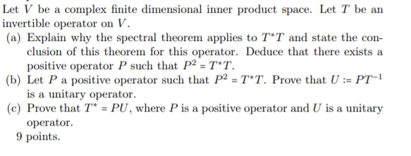 Solved Let V be a complex finite dimensional inner product | Chegg.com