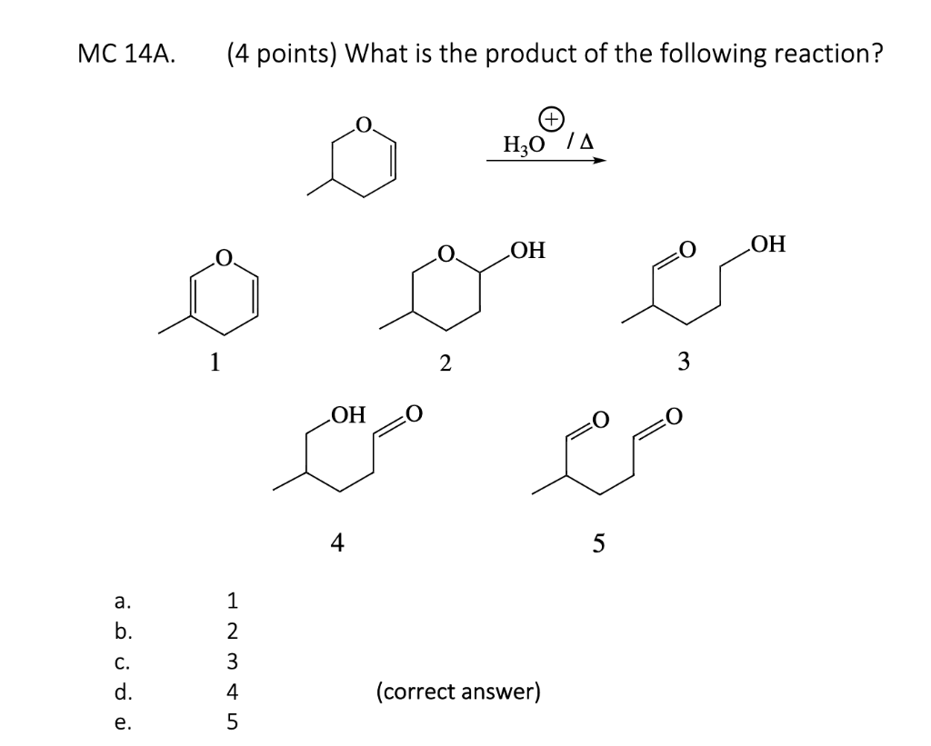 Solved MC 14A. (4 points) What is the product of the | Chegg.com
