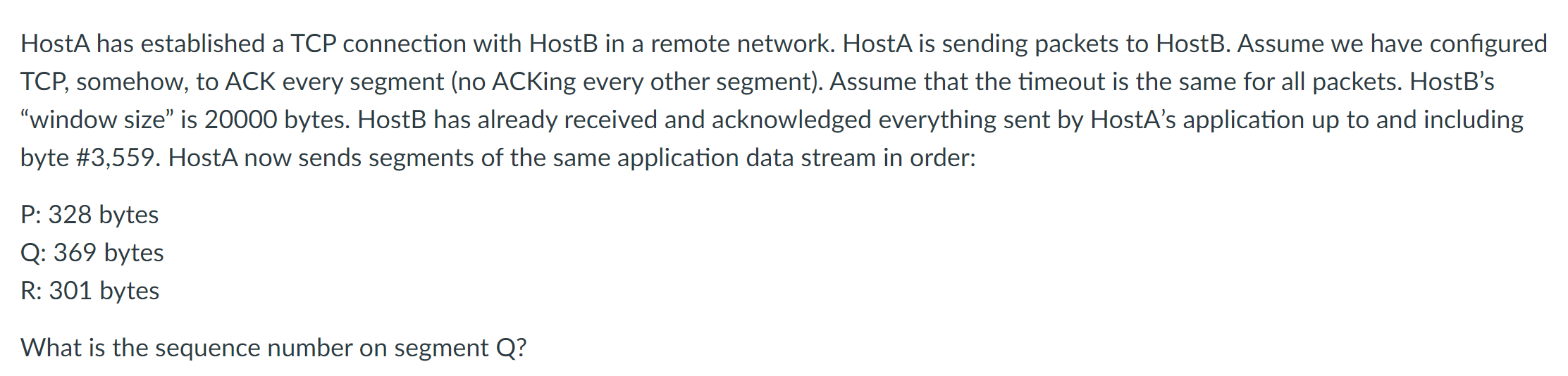 Solved HostA has established a TCP connection with HostB in | Chegg.com