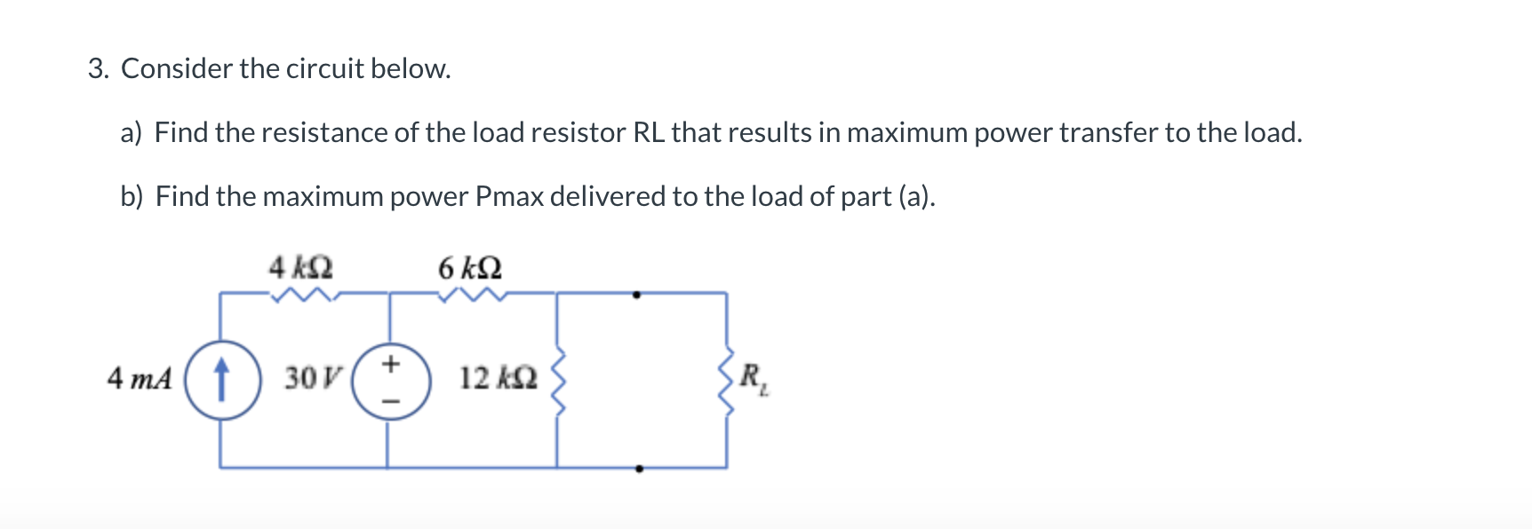 Solved 3. Consider the circuit below. a) Find the resistance | Chegg.com