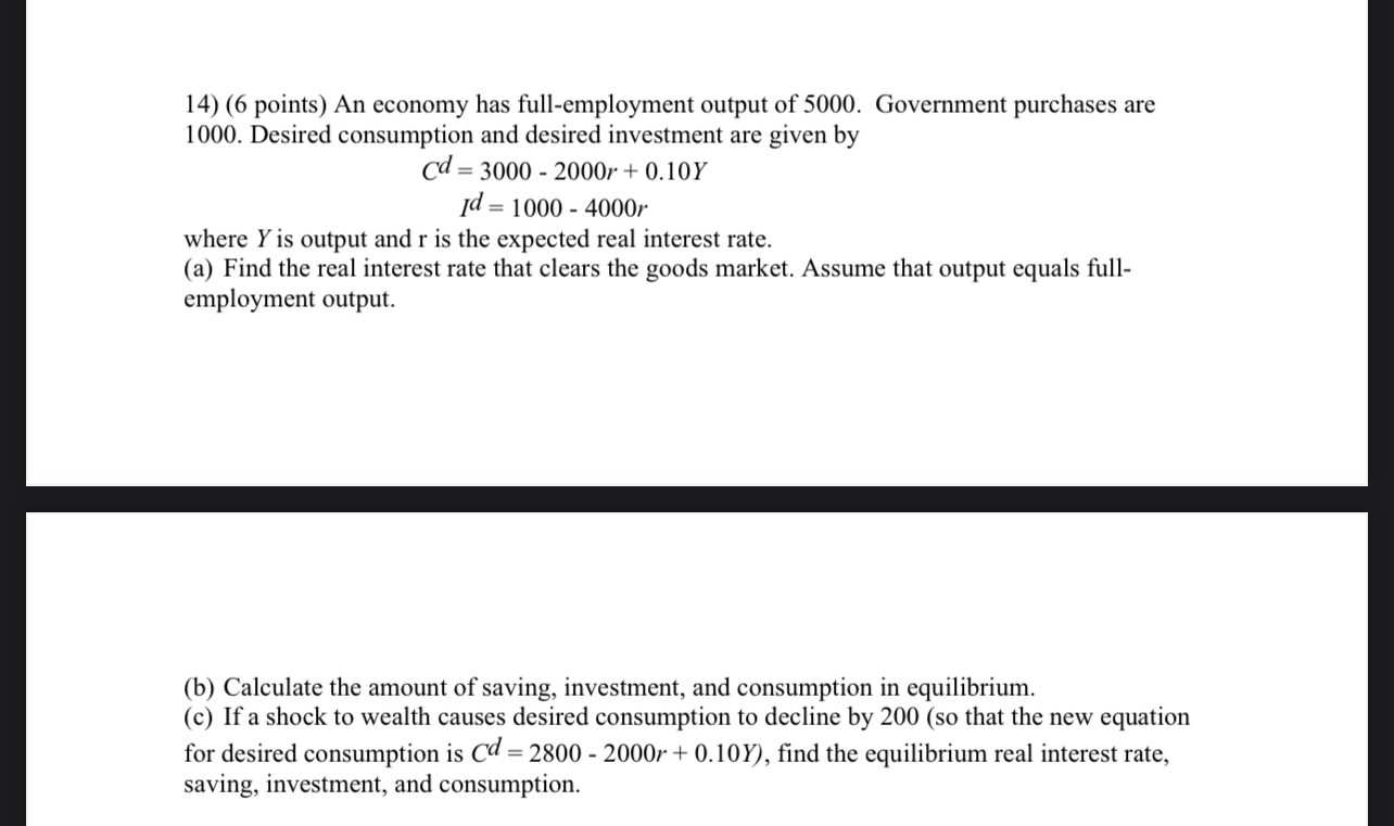 Solved 14) (6 points) An economy has full-employment output | Chegg.com