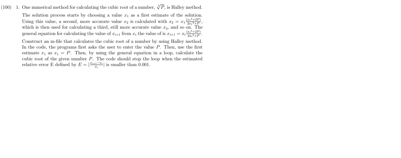 Solved (100) 1. One numerical method for calculating the | Chegg.com