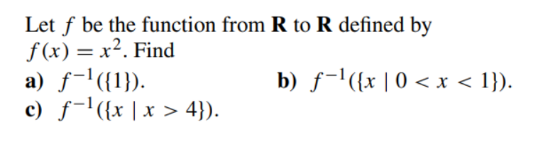 Solved Let f be the function from R to R defined by f(x) = | Chegg.com