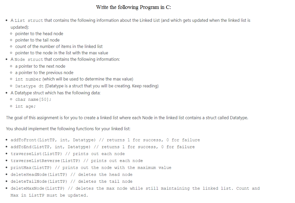 Write The Following Program In C Alist Struct That