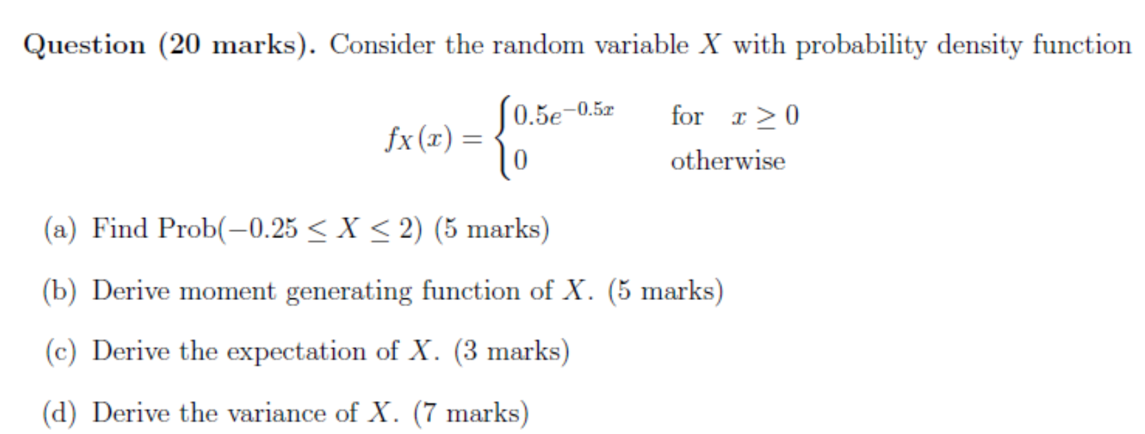 Solved Question 20 Marks Consider The Random Variable X 1458