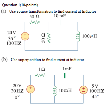 Solved Question 1(10-points) (a) Use source transformation | Chegg.com