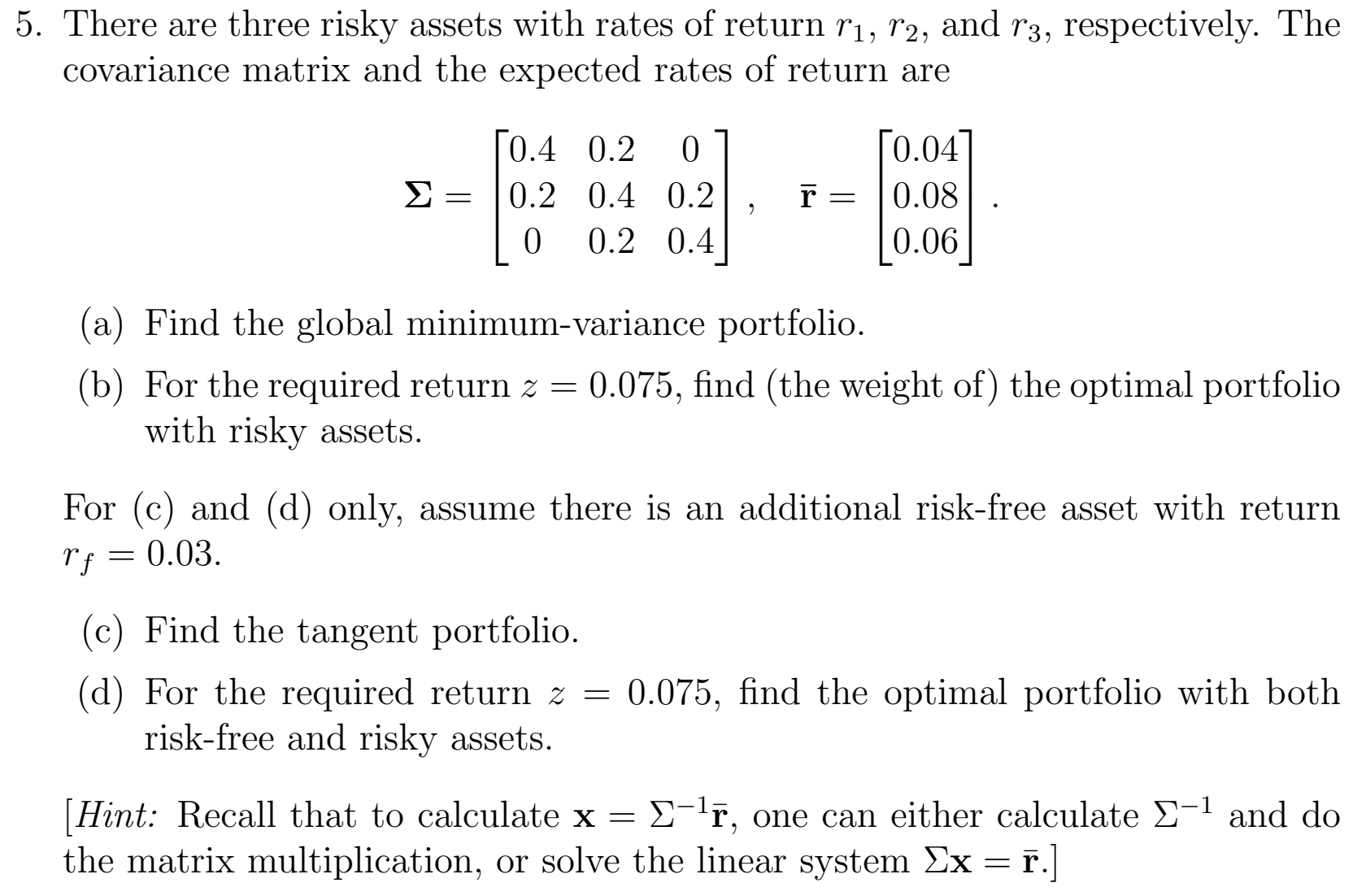 Solved There are three risky assets with rates of return | Chegg.com