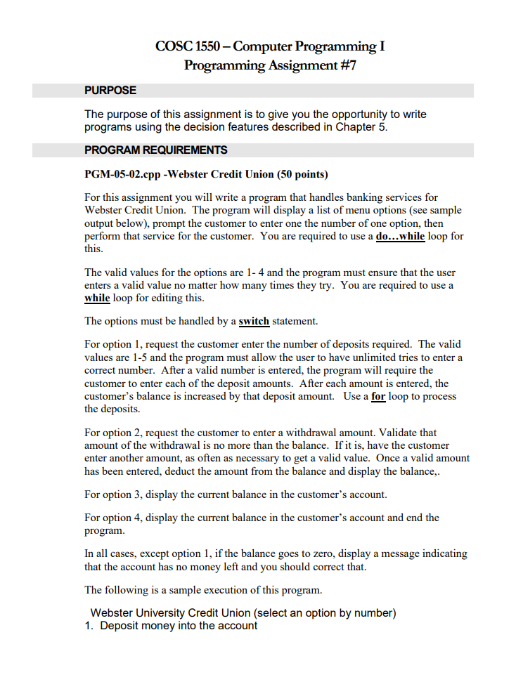 Solved COSC 1550 - Computer Programming I Programming | Chegg.com Solved COSC 1550 - Computer Programming I Programming | Chegg.com