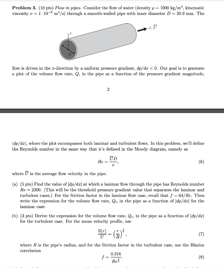 Solved Flow in pipes. Consider the flow of water (density ρ | Chegg.com