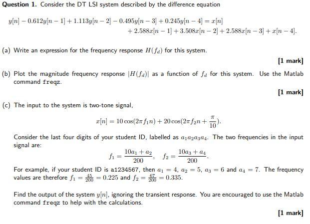 Solved Question 1. Consider the DT LSI system described by | Chegg.com