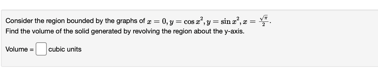 Solved Consider the region bounded by the graphs of | Chegg.com