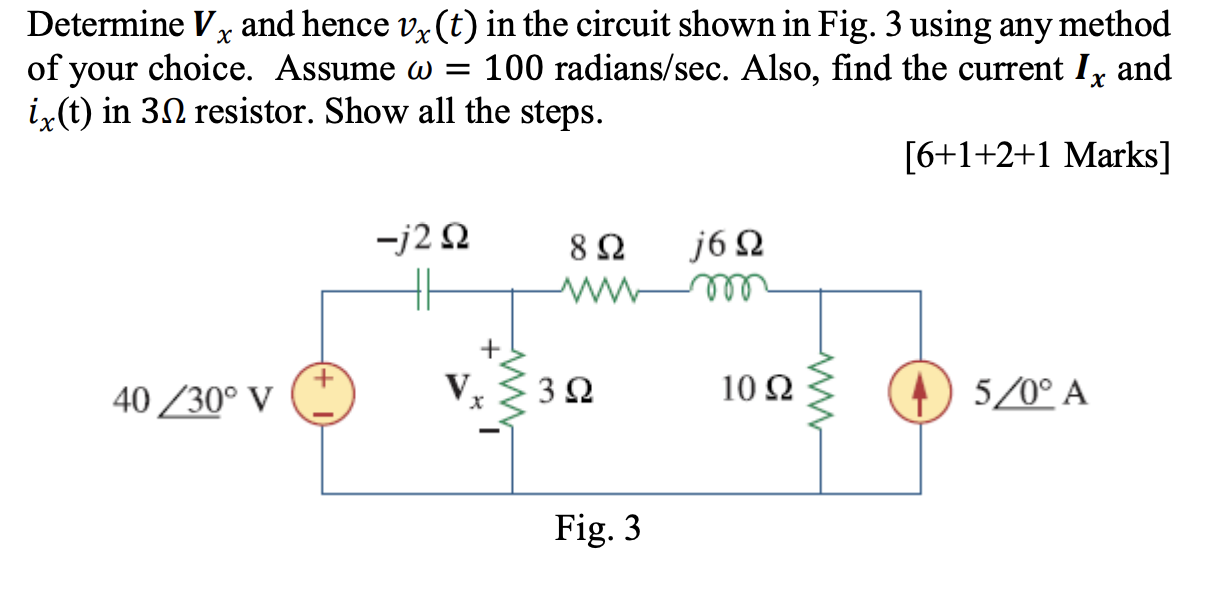Solved Determine Vx and hence vx(t) in the circuit shown in | Chegg.com