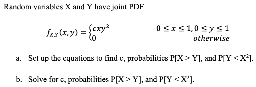 Solved Random variables X and Y have joint PDF Sexy² | Chegg.com