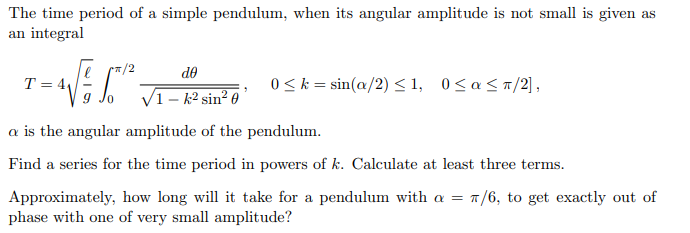 Solved The time period of a simple pendulum, when its | Chegg.com