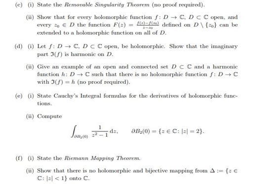 Solved (c) (i) State the Removable Singularity Theorem (no | Chegg.com