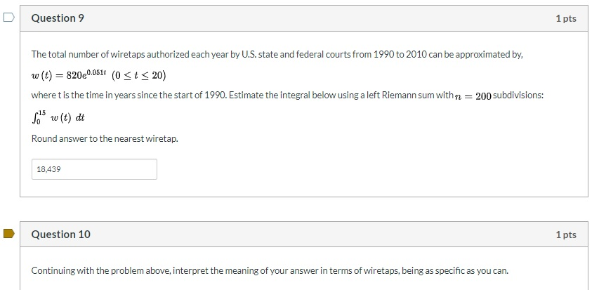 Solved Question 9 1 pts The total number of wiretaps | Chegg.com