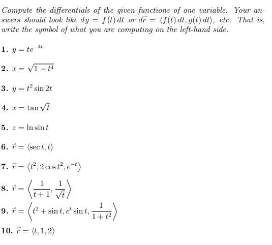 Solved Compute the differentials of the given functions of | Chegg.com