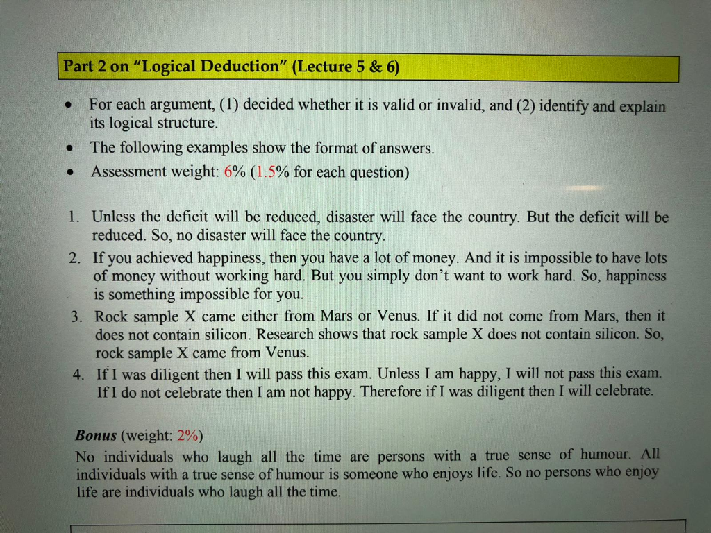 Part 2 on "Logical Deduction" (Lecture 5 & 6) For | Chegg.com