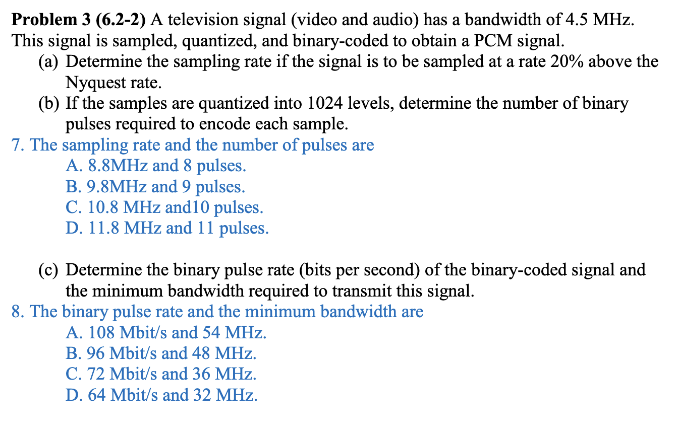 Solved Problem 3 (6.2-2) A television signal (video and | Chegg.com