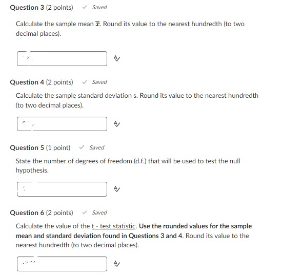 Solved Question 3 ( 2 points) Saved Calculate the sample | Chegg.com