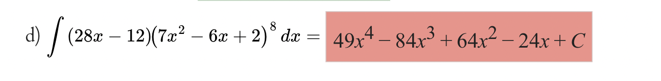Solved d) √ (28x − 12)(7x² − 6x + 2) ³ á 2)³ dx = 49x4 – | Chegg.com