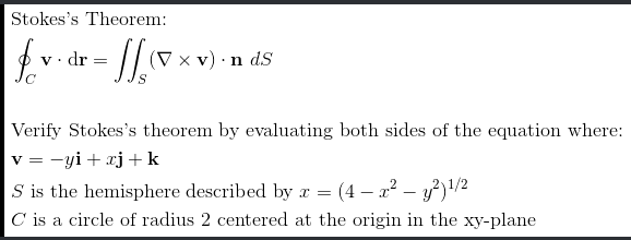 Solved Stokes's Theorem: fv.dr= || (xv). n ds Verify | Chegg.com