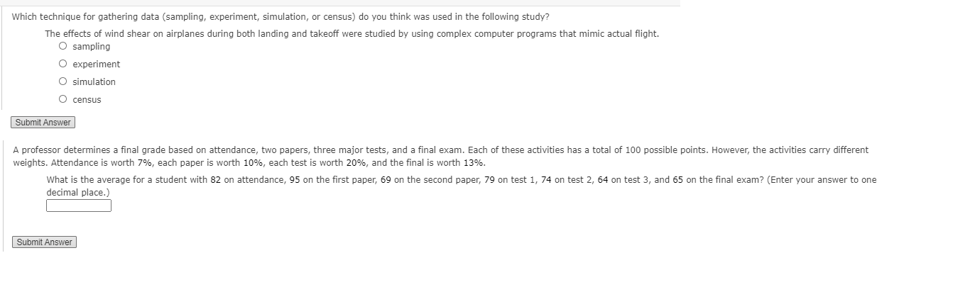 Solved Which technique for gathering data (sampling, | Chegg.com