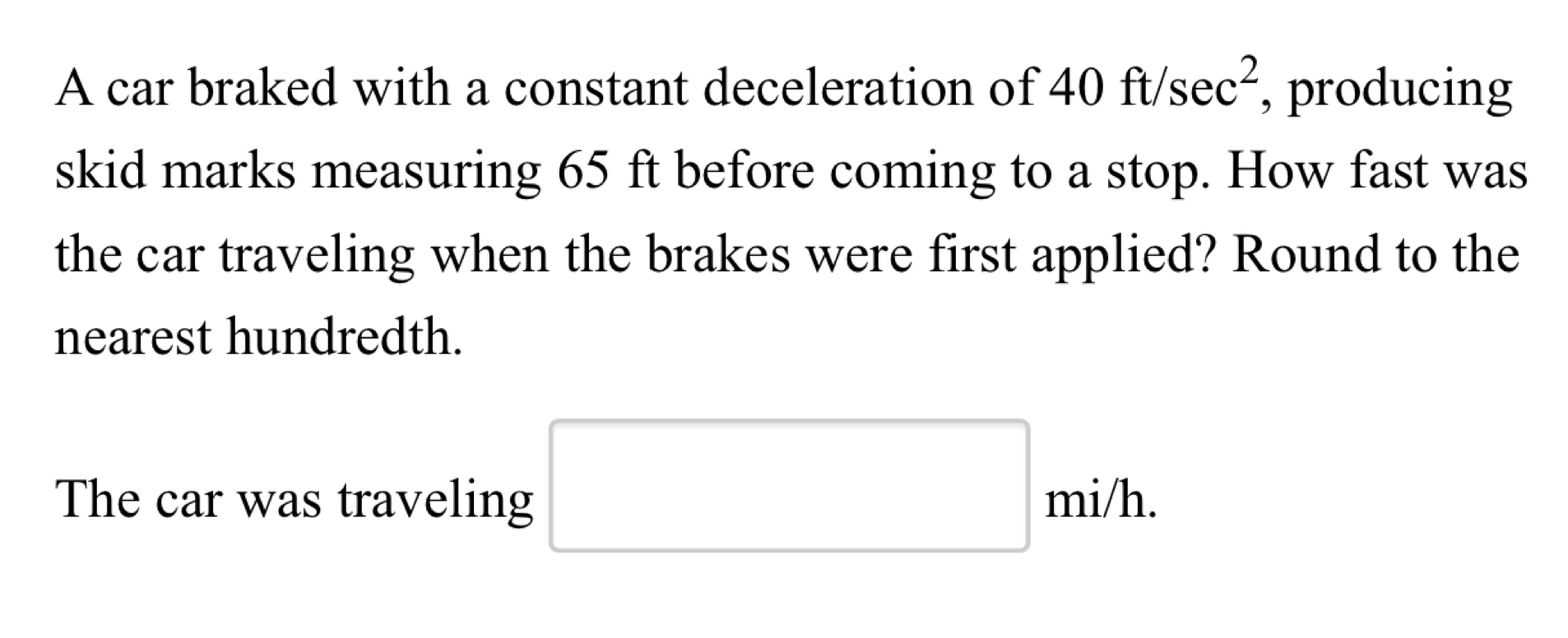 Solved A car braked with a constant deceleration of | Chegg.com