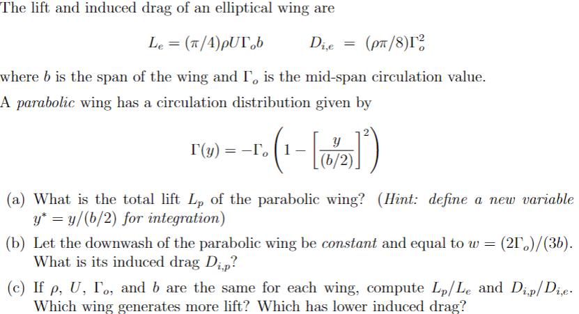 Solved The lift and induced drag of an elliptical wing are | Chegg.com