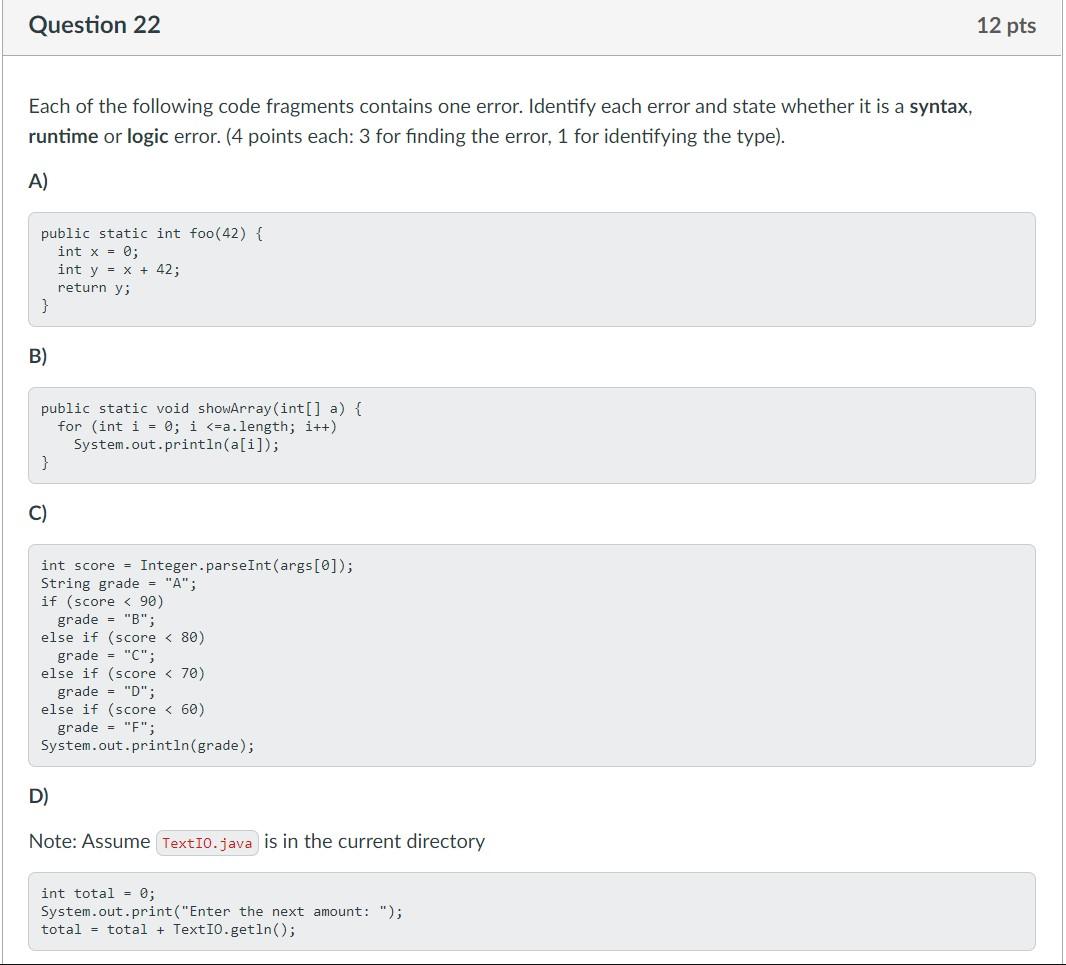 Solved Question 22 12 pts Each of the following code | Chegg.com