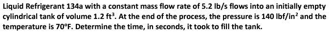 Solved Liquid Refrigerant 134a with a constant mass flow | Chegg.com