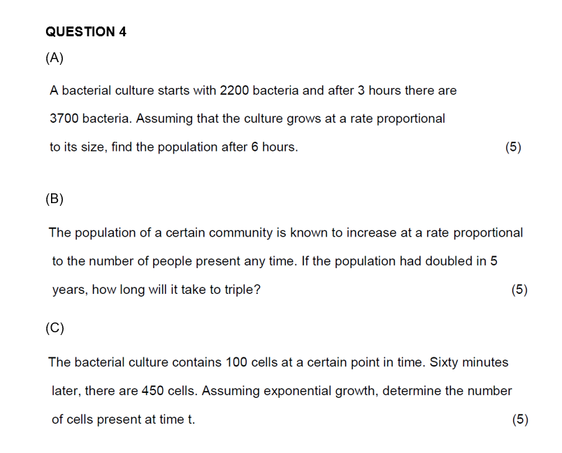 Solved A A Bacterial Culture Starts With 2200 Bacteria And