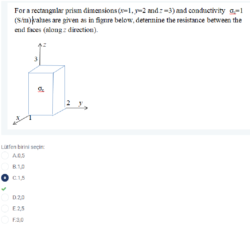 Solved For a rectangular prism dimensions (x=1,y=2 and z=3) | Chegg.com