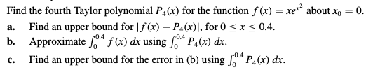 Solved Finding the third order Taylor polynomial . This | Chegg.com