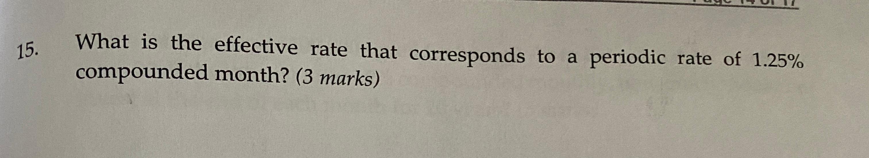 Solved What is the effective rate that corresponds to a | Chegg.com