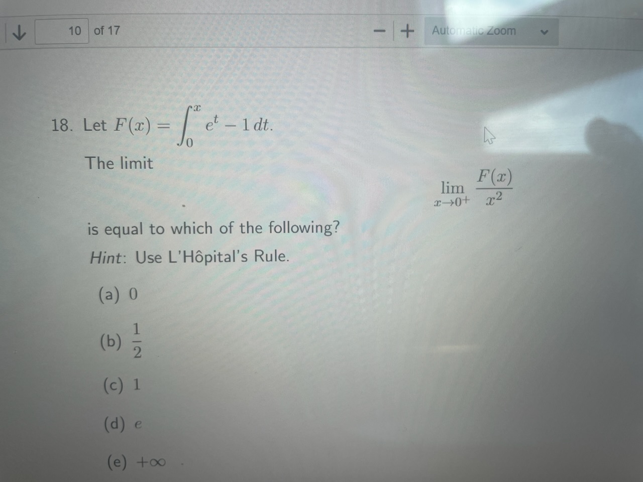 Solved 18. Let F(x)=∫0xet−1dt. The limit limx→0+x2F(x) is | Chegg.com