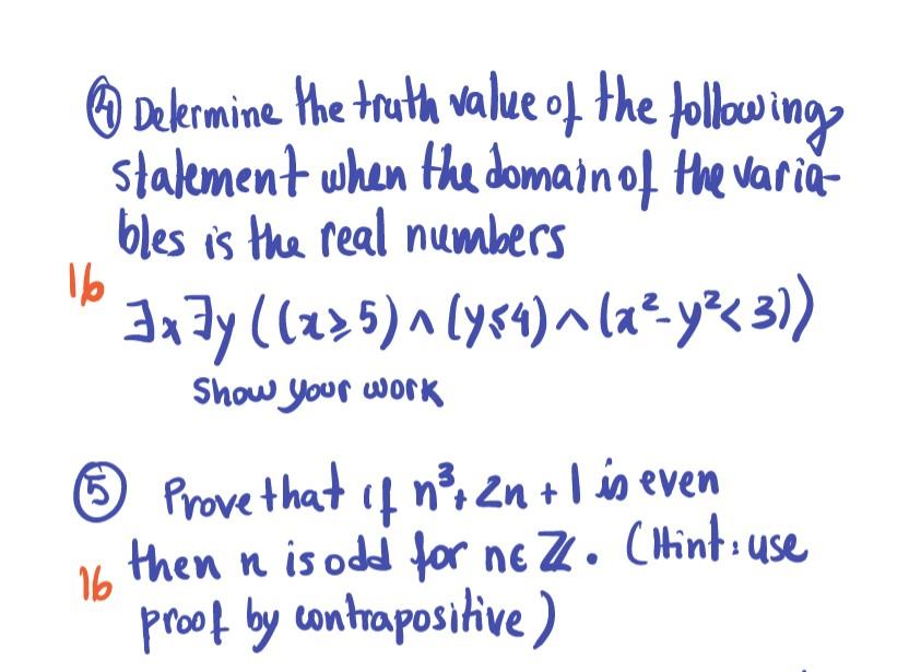 Solved (4) Determine the truth value of the following | Chegg.com