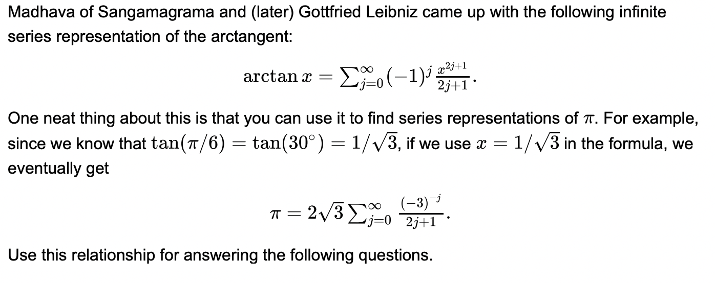 Solved Madhava of Sangamagrama and (later) Gottfried Leibniz | Chegg.com