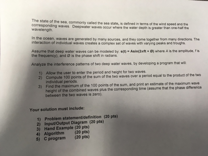 Solved The state of the sea, commonly called the sea state, | Chegg.com