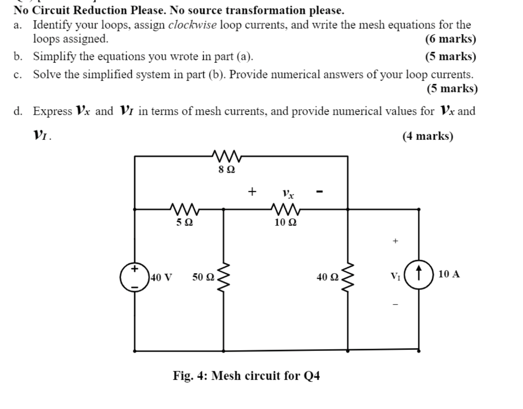 Solved No Circuit Reduction Please. No source transformation | Chegg.com