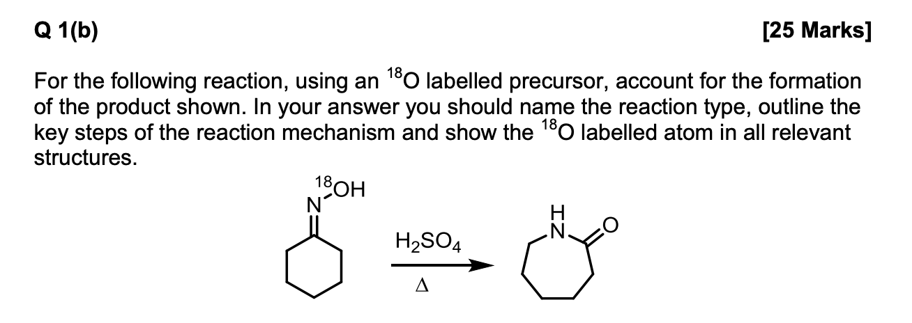 Solved For the following reaction, using an 18O labelled | Chegg.com